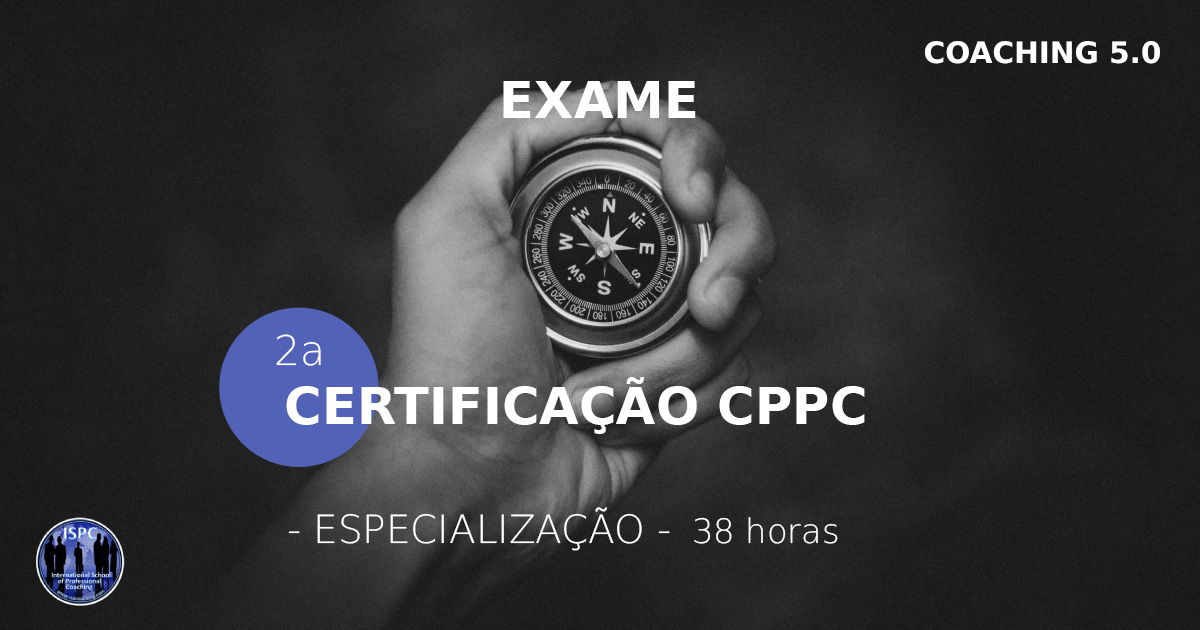 PRESENCIAL | COACHING 5.0 PRO – Processo de Certificação como CPPC (Exame)