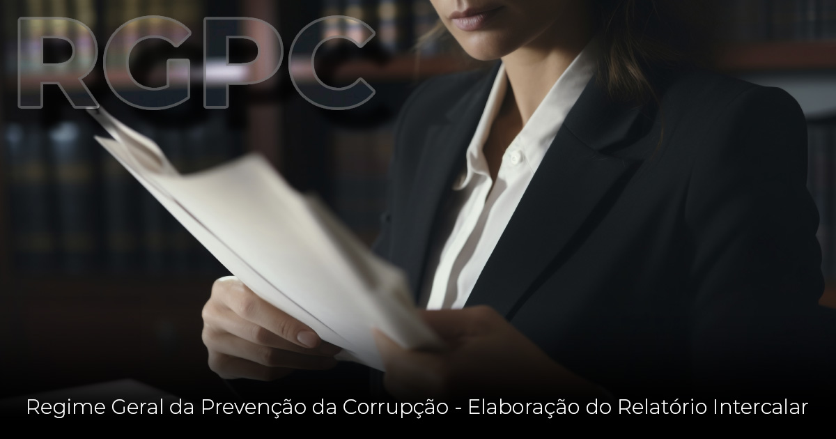 ONLINE | RGPC - Regime Geral da Prevenção da Corrupção e Elaboração do ...